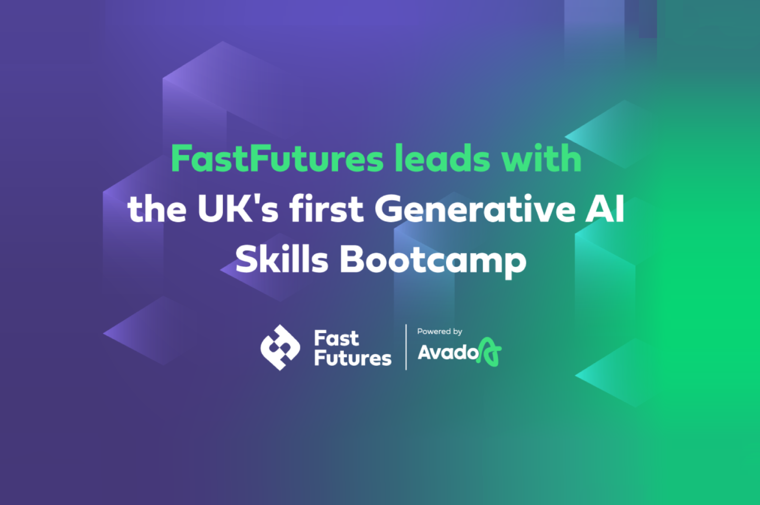 Fastfutures Leads With The Uks First Generative Ai Skills Bootcamp 9549